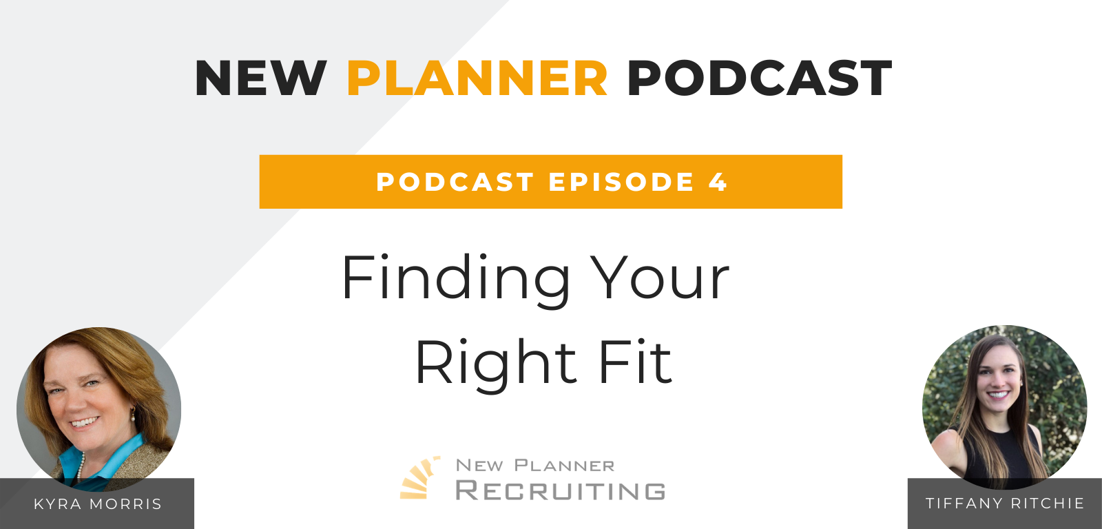 Ep #04: Finding Your Right Fit with Tiffany Ritchie and Kyra Morris ...