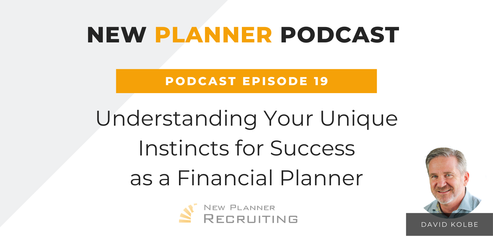 Ep #19: Understanding Your Unique Instincts for Success as a Financial ...
