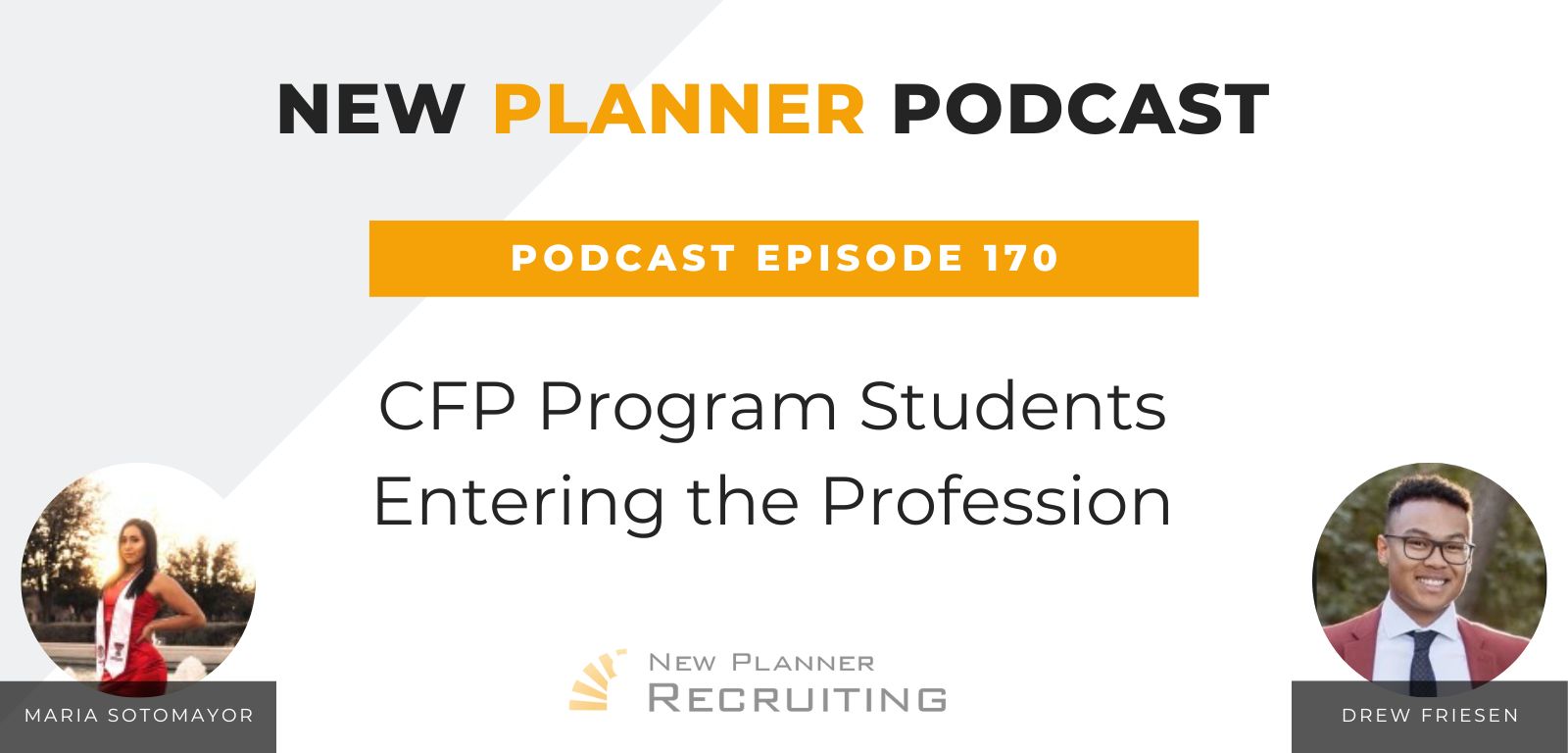 Ep #170: CFP Program Students Entering the Profession with Maria ...